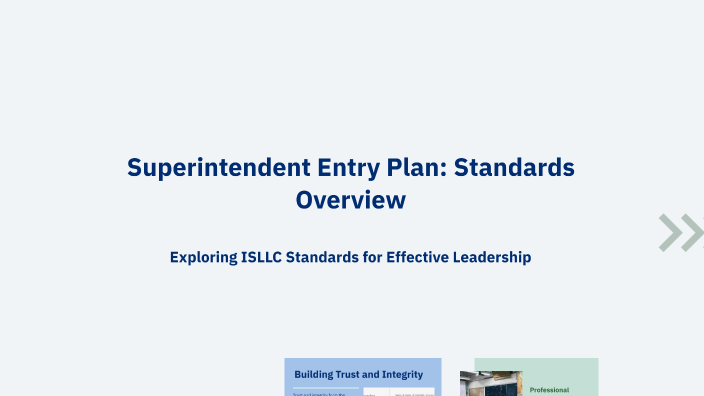 Superintendent Entry Plan: Standards Overview by Eric Langston on Prezi