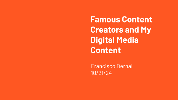 Famous Content Creators by datguy pancho on Prezi
