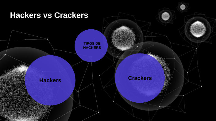 Hackers vs Crackers by Marvin Hernandez on Prezi