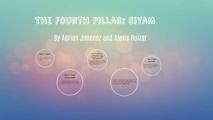 The Fourth Pillar: Siyam by adrian jimenez on Prezi