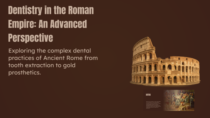Dentistry in the Roman Empire: An Advanced Perspective by Silvan Koops ...