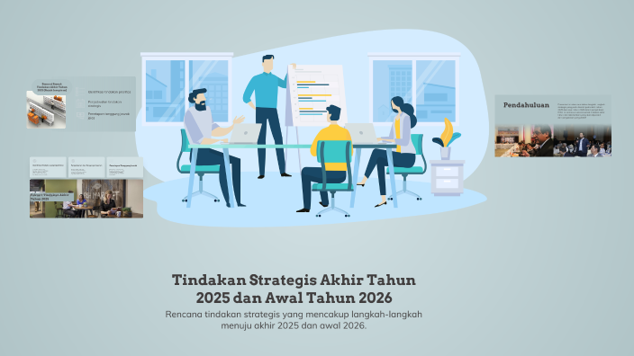 Tindakan Strategis Akhir Tahun 2025 dan Awal Tahun 2026 by AZHAR ZAHIDI ...