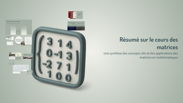Résumé sur le cours des matrices by Ephraïm Le Blanchard on Prezi