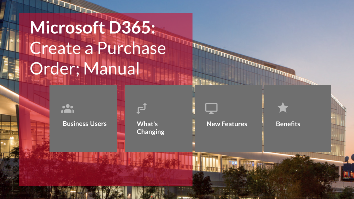 Create a Purchase Order; Manual by Carl Mullins on Prezi