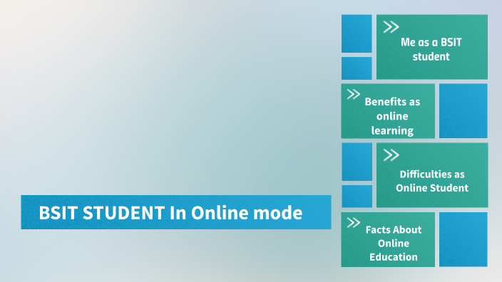 As a BSIT student Online Learning by Marc Barkley Gigante on Prezi