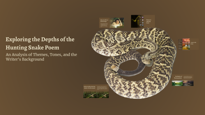 Exploring the Depths of the Hunting Snake Poem by Onyx Oyugi on Prezi
