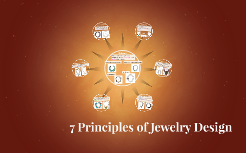 7 Principles of Jewelry Design by Amanda Staman on Prezi