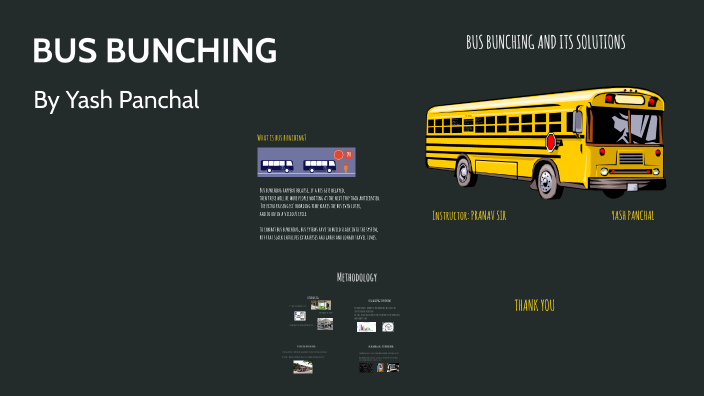 bus bunching by Yash Panchal on Prezi