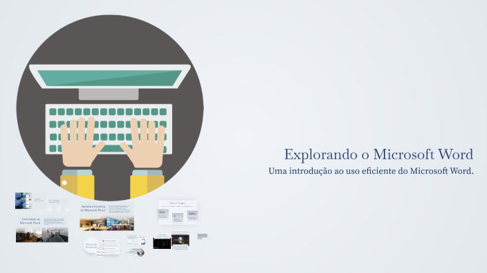 Explorando o Microsoft Word by diego silva on Prezi