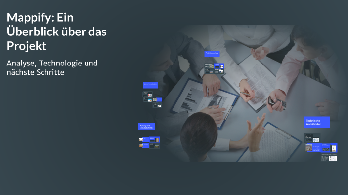 Mappify: Ein Überblick über das Projekt by Alexander Gött on Prezi