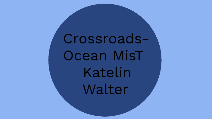 crossroads by Katelin Walter [STUDENT] on Prezi