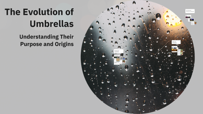 The Evolution of Umbrellas by Caleb Pettway on Prezi