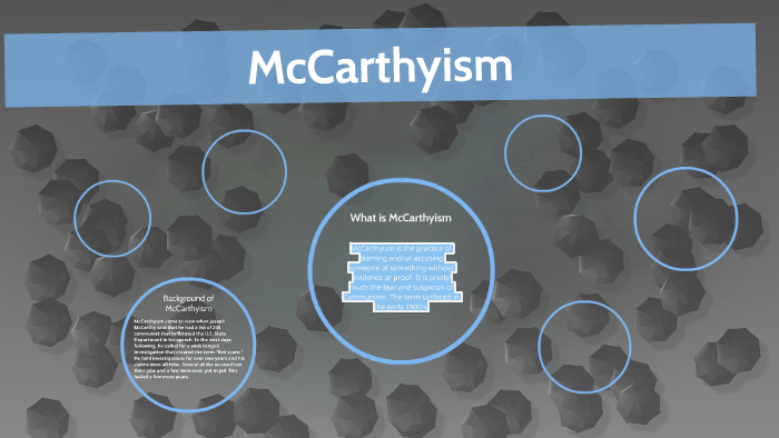 Mccarthyism by on Prezi