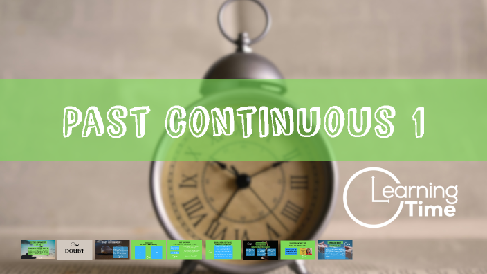 16. Past continuous 1 by oscar kwon on Prezi