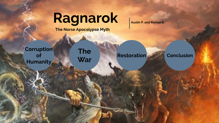 Norse Apocalypse Myth by AUSTIN PIETZ on Prezi