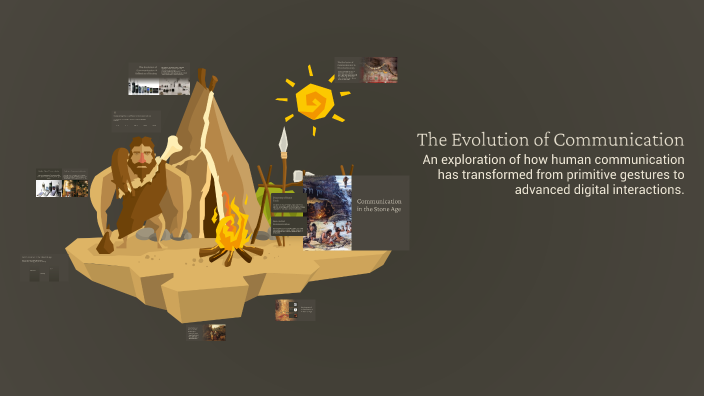 The Evolution of Communication by Samar Gohal on Prezi