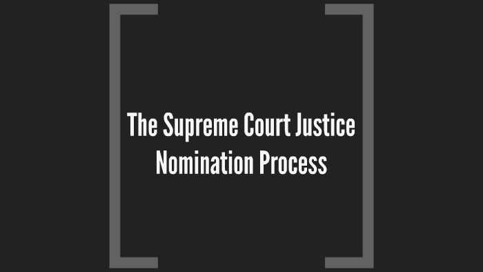 The Supreme Court Nomination Process by Hope Krajnak on Prezi