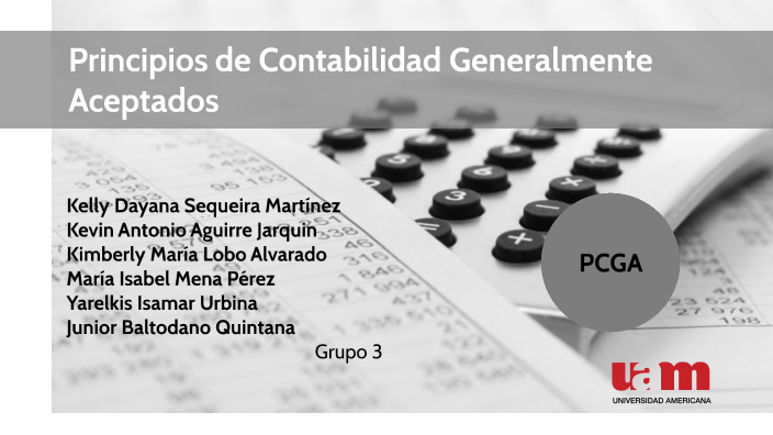 Principios de Contabilidad Generalmente Aceptados PCGA by JUNIOR ...