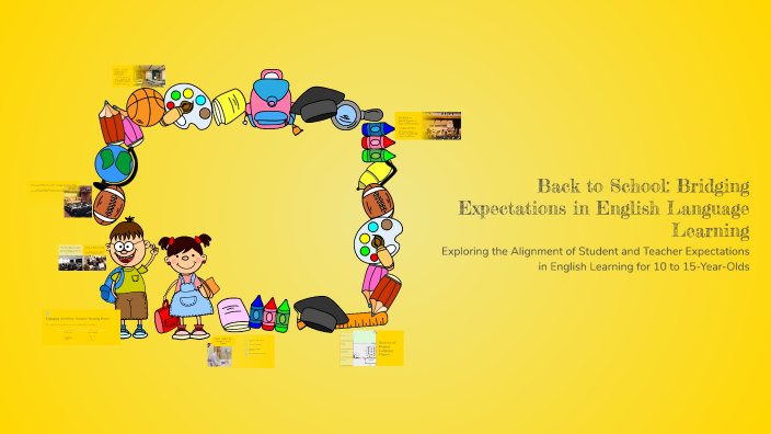 Back to School: Bridging Expectations in English Language Learning by ...