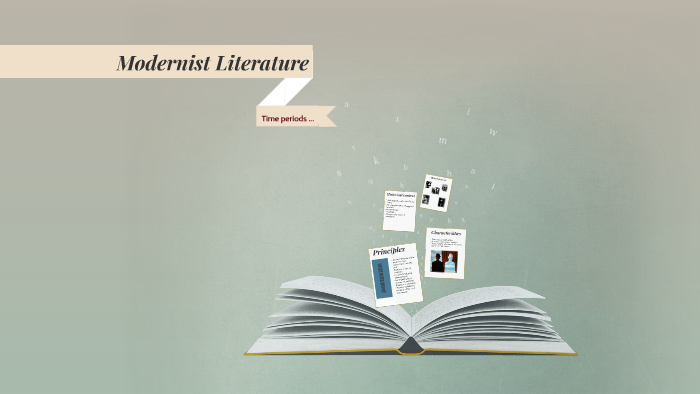 Modernist Literature by Romy Gómez on Prezi