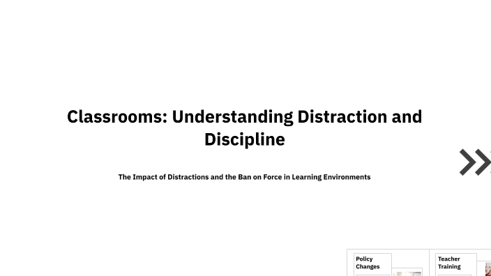Classrooms: Understanding Distraction and Discipline by Jessica Trudel ...