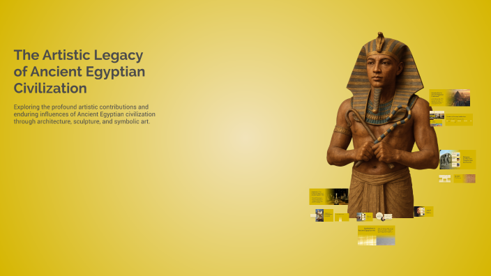 The Artistic Legacy of Ancient Egyptian Civilization by Nour Othman on ...