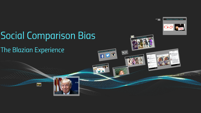 Social Comparison Bias by Briana Keyes on Prezi