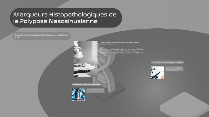 Marqueurs Histopathologiques de la Polypose Nasosinusienne by zineb ...