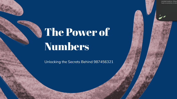 The Power of Numbers by SEGURIDAD FORSEG on Prezi