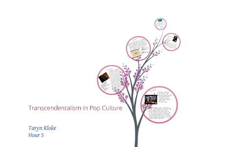 Transcendentalism in Pop Culture by Taryn Kloke on Prezi
