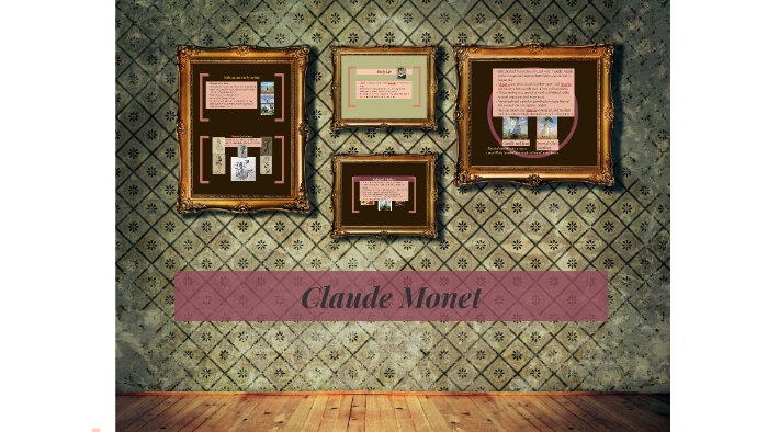 Claude Monet by Olivia Rademaker on Prezi