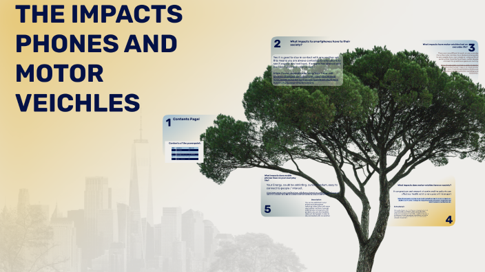 Impacts of Phones & Motor Veichles by Alfie Mabe on Prezi