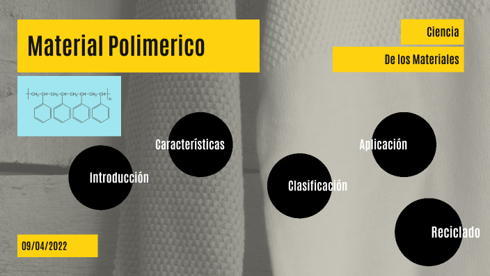 Material Polimerico by Markel ein on Prezi