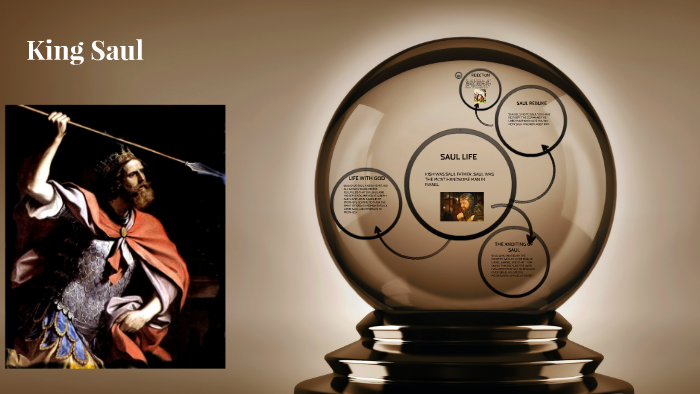 King Saul by Gods Prophet on Prezi