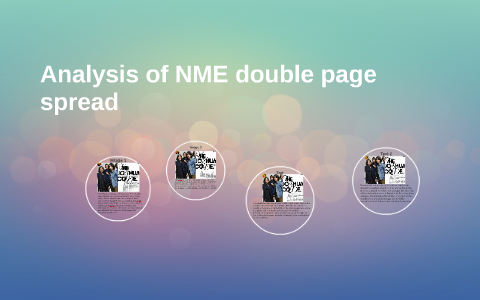 Analysis of NME double page spread by Jenny Cope on Prezi