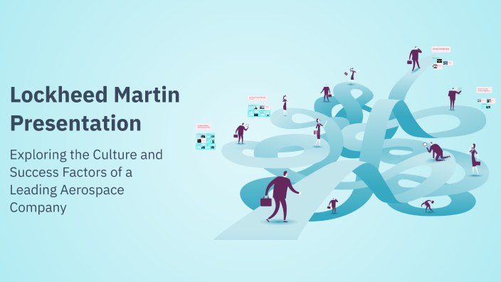 Lockheed Martin Presentation by Kkkcc w on Prezi