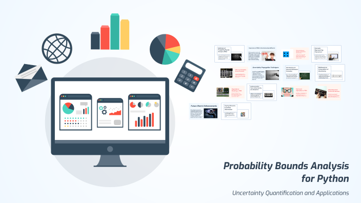 Probability Bound Analysis by Partha Sarathy on Prezi