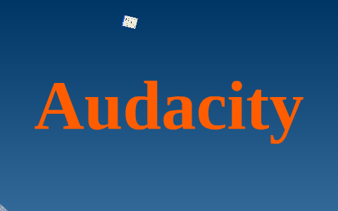 Audacity 1.3 Beta (Unicode) by Jessica May on Prezi