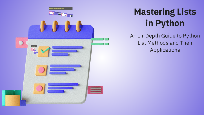 Mastering Lists in Python by santhosh kumar maddila | AP23110011562 on Prezi
