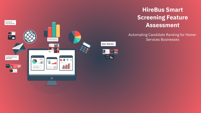 HireBus Smart Screening Feature Assessment by Brayam Velandia on Prezi