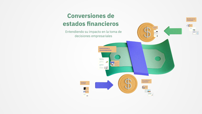 Importancia de las conversiones de los estados financieros by alfredo varela on Prezi