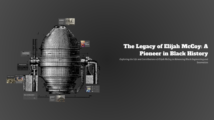 The Legacy of Elijah McCoy: A Pioneer in Black History by Markese ...