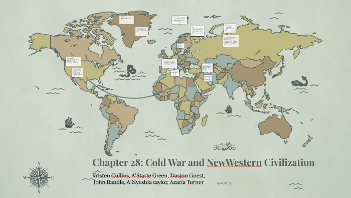 Chapter 28: Cold War and NewWestern Civilization by A'Nyeshia Taylor on ...