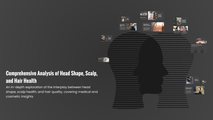 Comprehensive Analysis of Head Shape, Scalp, and Hair Health by Tinson ...
