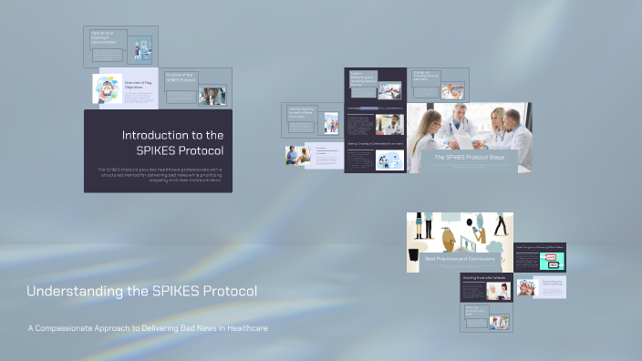 Understanding the SPIKES Protocol by Mohammad Usman on Prezi