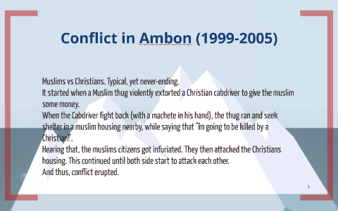 Conflict in Ambon (1999-2000) by Rama AdiantoS