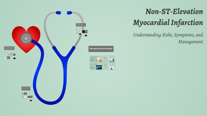 Non-ST-Elevation Myocardial Infarction by Tina M on Prezi