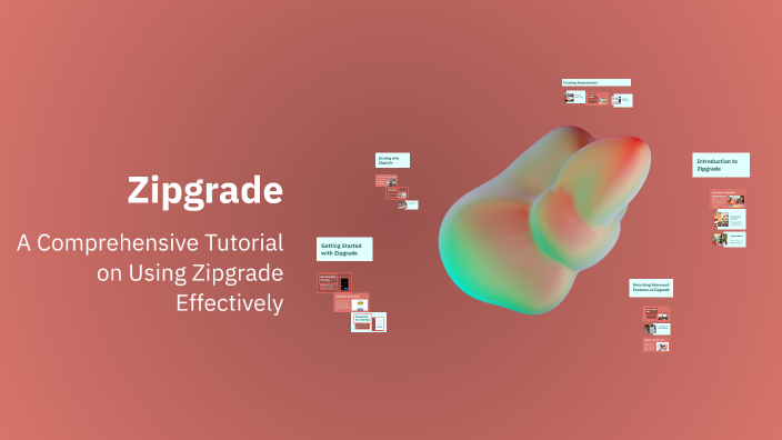 Zipgrade by sem nazareno on Prezi