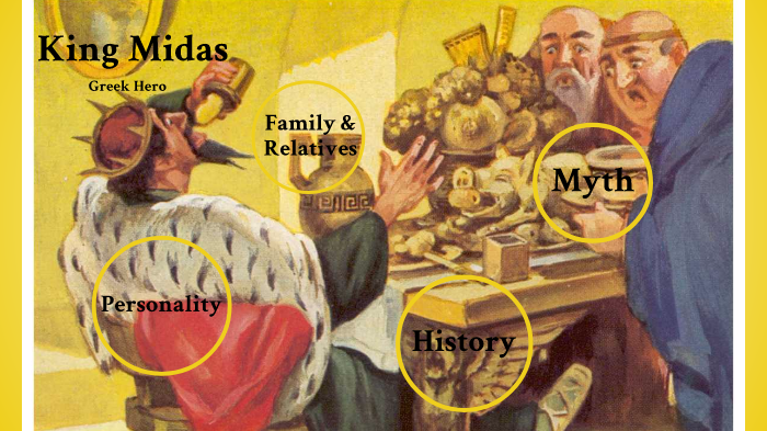 KING MIDAS by Derek Fermin on Prezi