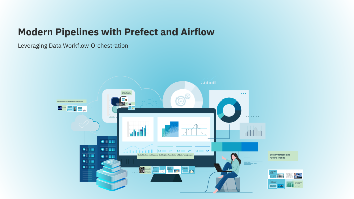 Modern Pipelines with Prefect and Airflow by M FA on Prezi